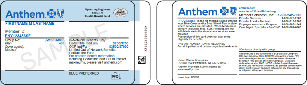 New Anthem ID Cards – Operating Engineers Local 139 Health Benefit Fund